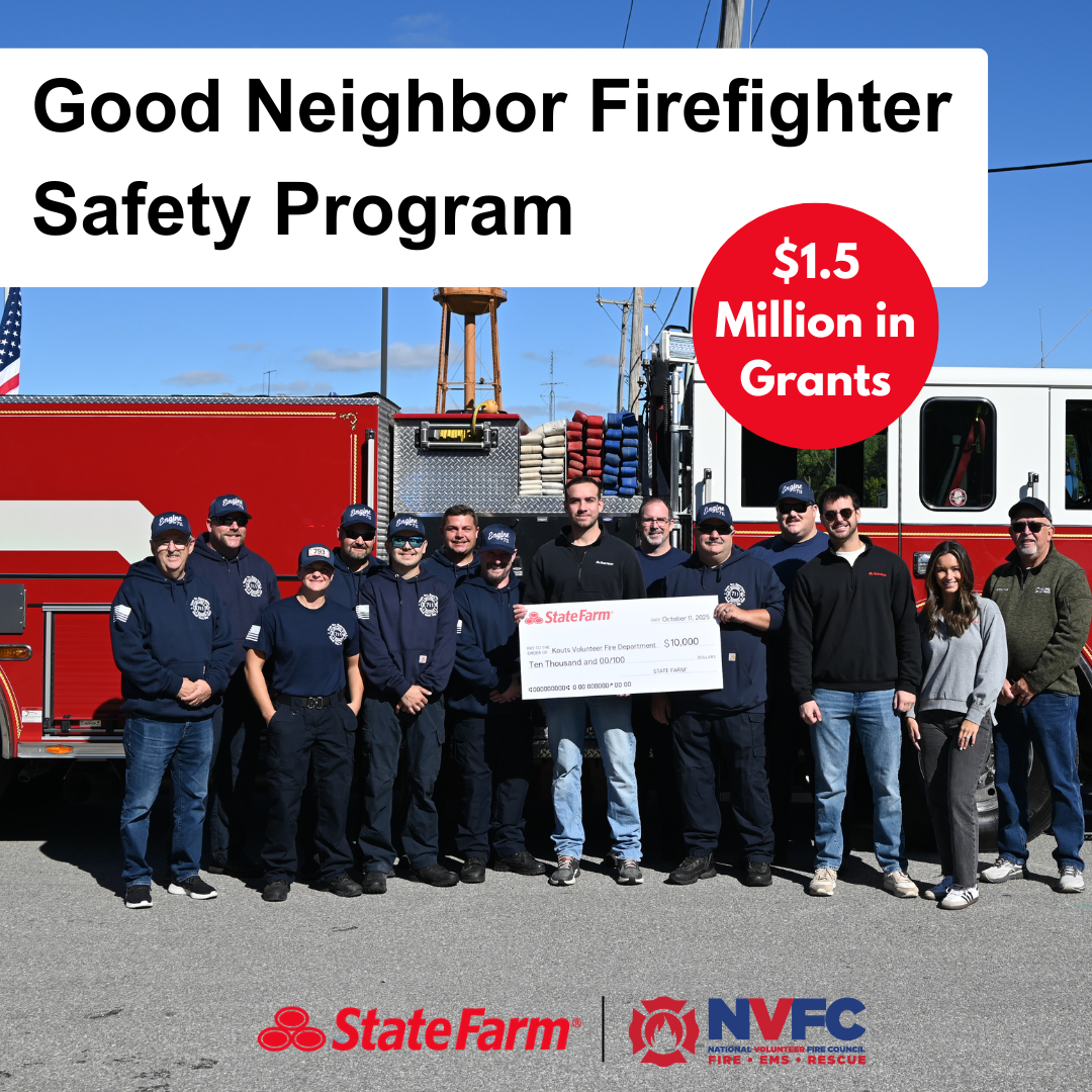 Good Neighbor Firefighter Safety Program - National Volunteer Fire Council